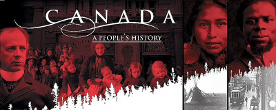 Canada: A People's History: the serie